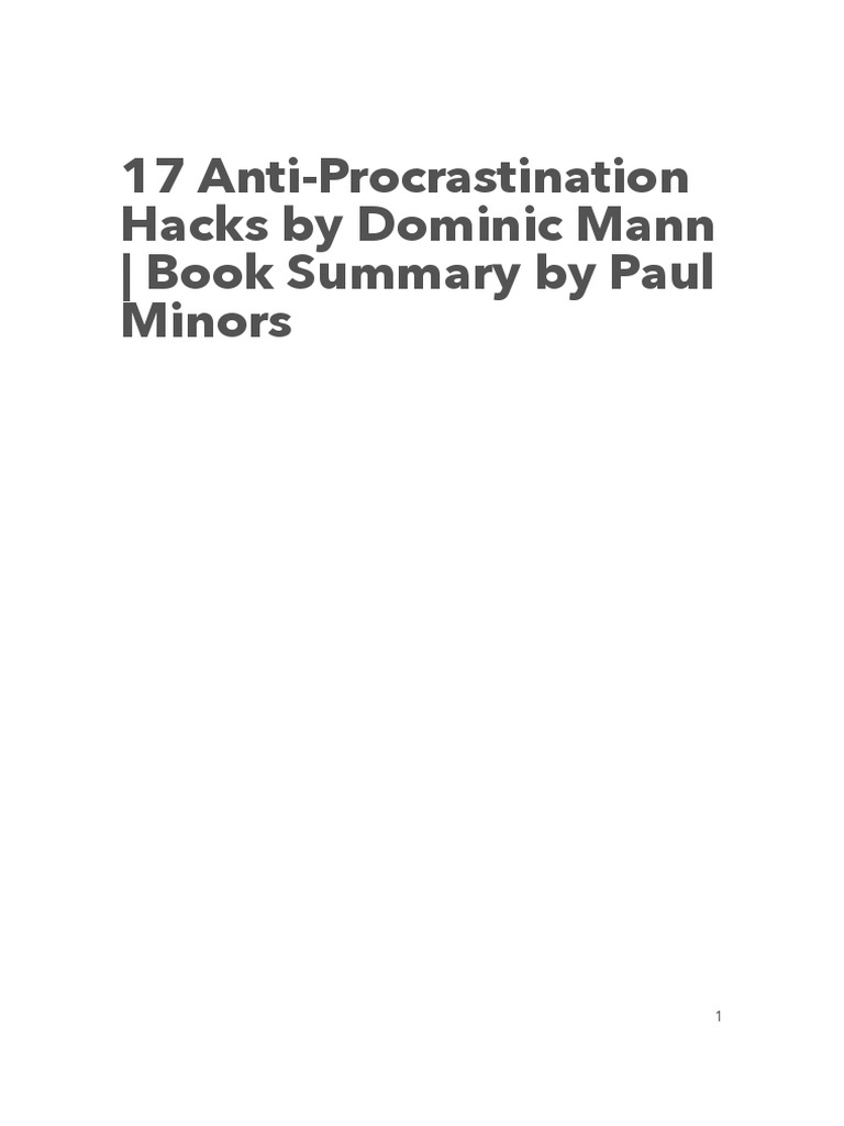 17 Anti Procrastination Hacks Pdf Summary Pdf Procrastination