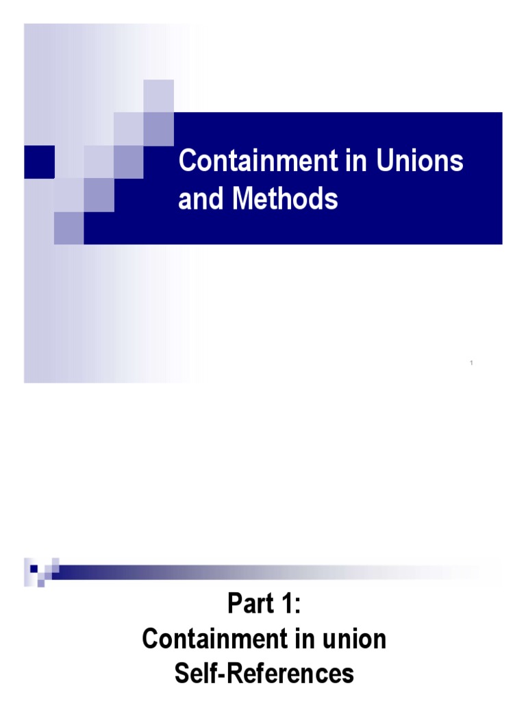 5-Containment in Unions and Methods | PDF | Class (Computer Programming) | Boolean Data Type