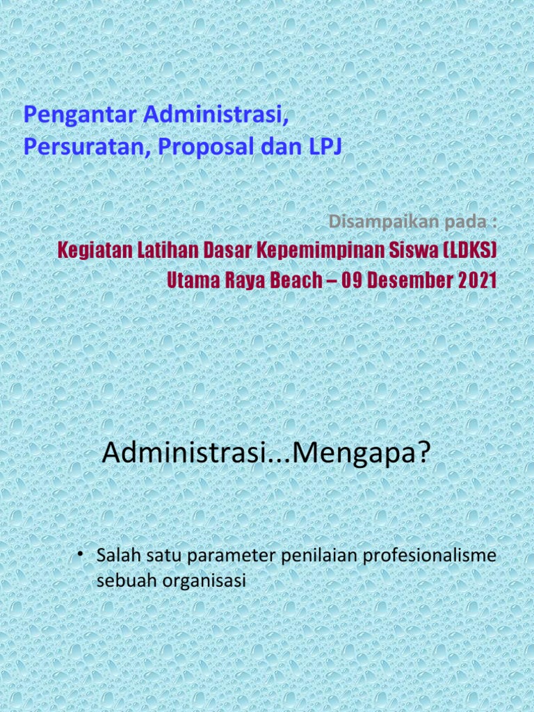 Pengantar Administrasi, Persuratan, Proposal Dan LPJ LDKS 2021 | PDF | Karier & Perkembangan | Seni