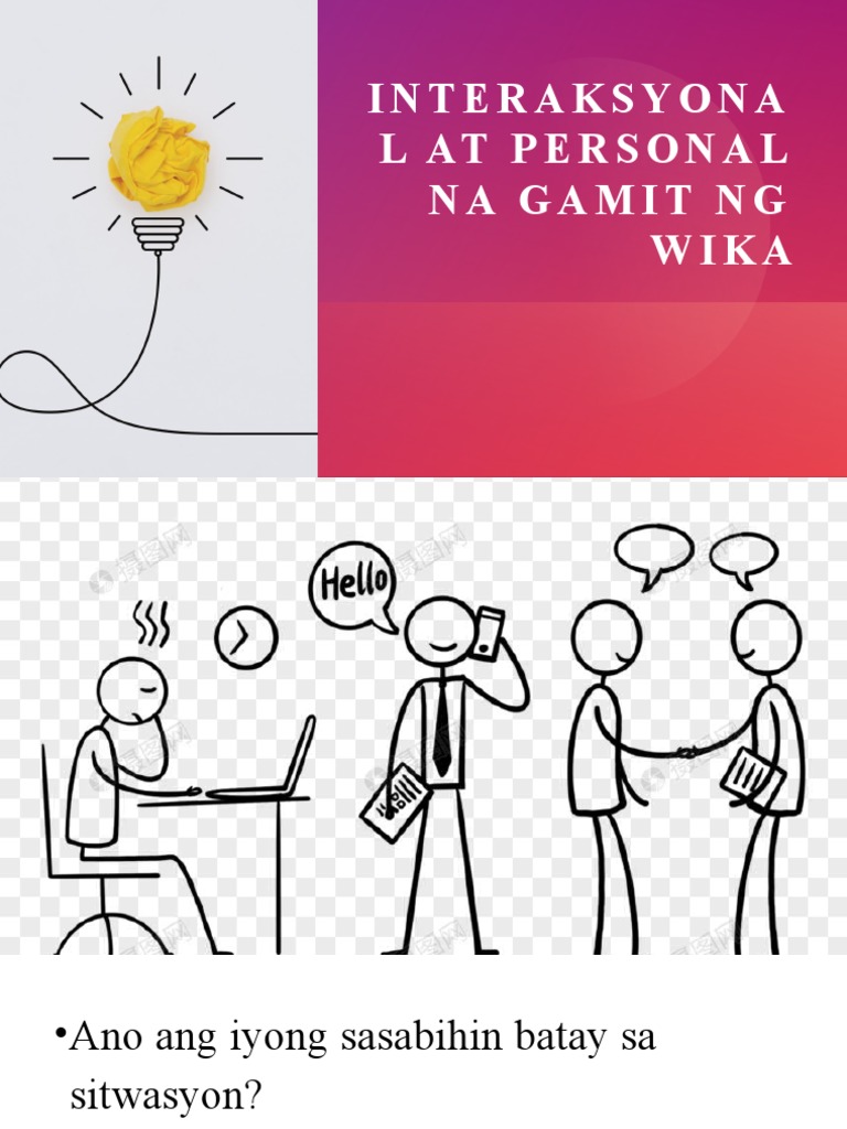 Interaksyonal at Personal Na Gamit NG Wika | PDF