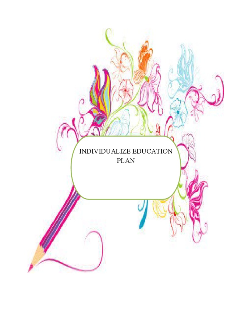 Individualize Education Plan | PDF | Individualized Education Program ...