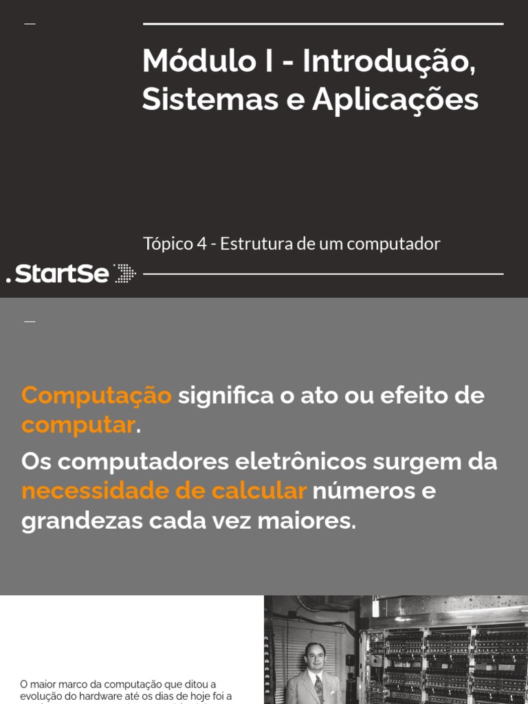 A estrutura básica de um computador segundo a arquitetura de Von ...