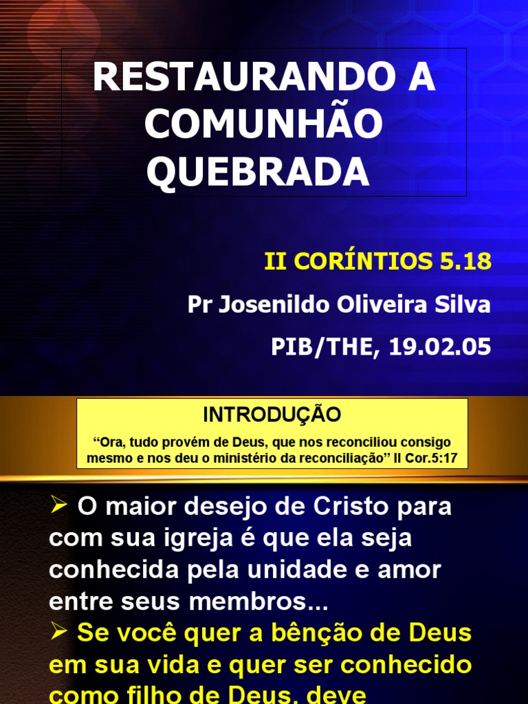 Restaurando A Comunhc3a3o Quebrada | PDF | Eucaristia | Deus