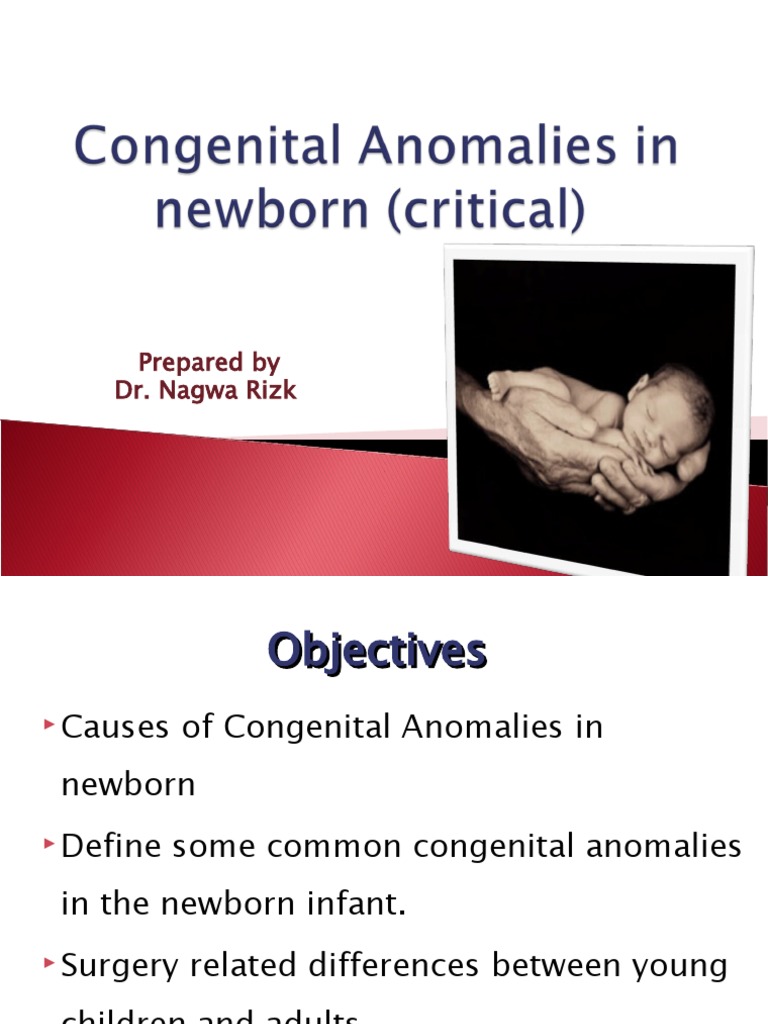 Congenital Anomalies in Newborn (Critical) | PDF | Medical Specialties ...