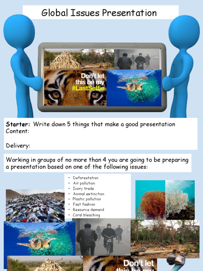 Global Issues Presentation 1 | PDF | Natural Environment