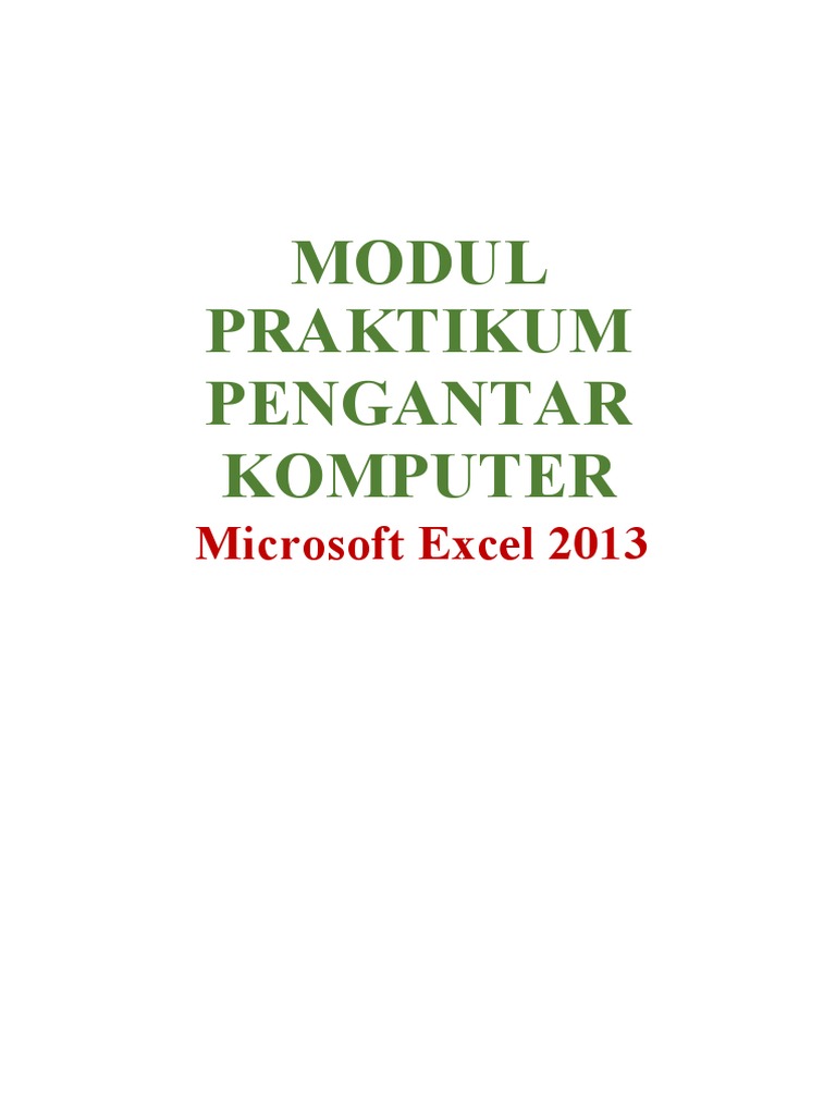 Modul Lengkap Microsoft Excel 2013 | PDF | Metode & Bahan Ajar