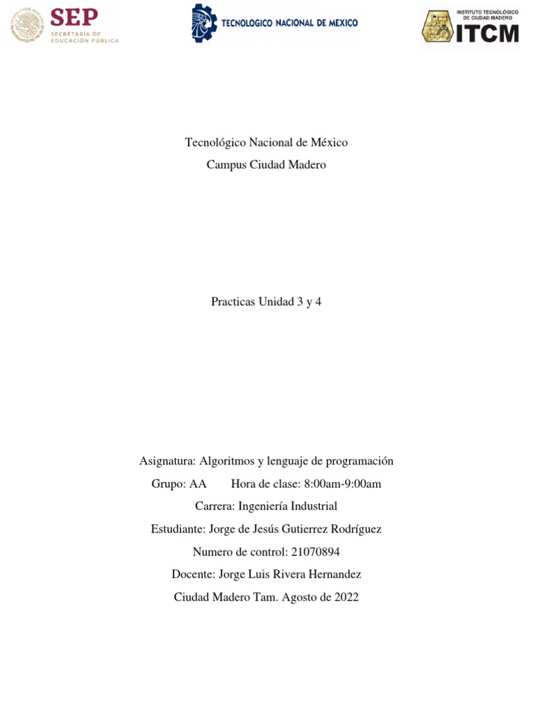 Practicas de Algoritmos y Lenguaje de Programacion Unidad 3 y 4 | PDF ...