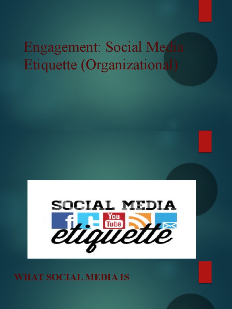 Social Media Etiquette Organisational | PDF | Popular Culture & Media ...