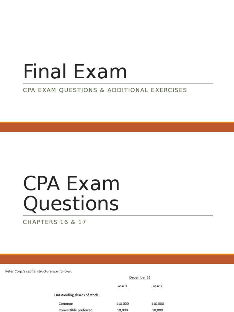 Final Exam: Cpa Exam Questions & Additional Exercises | PDF | Preferred ...