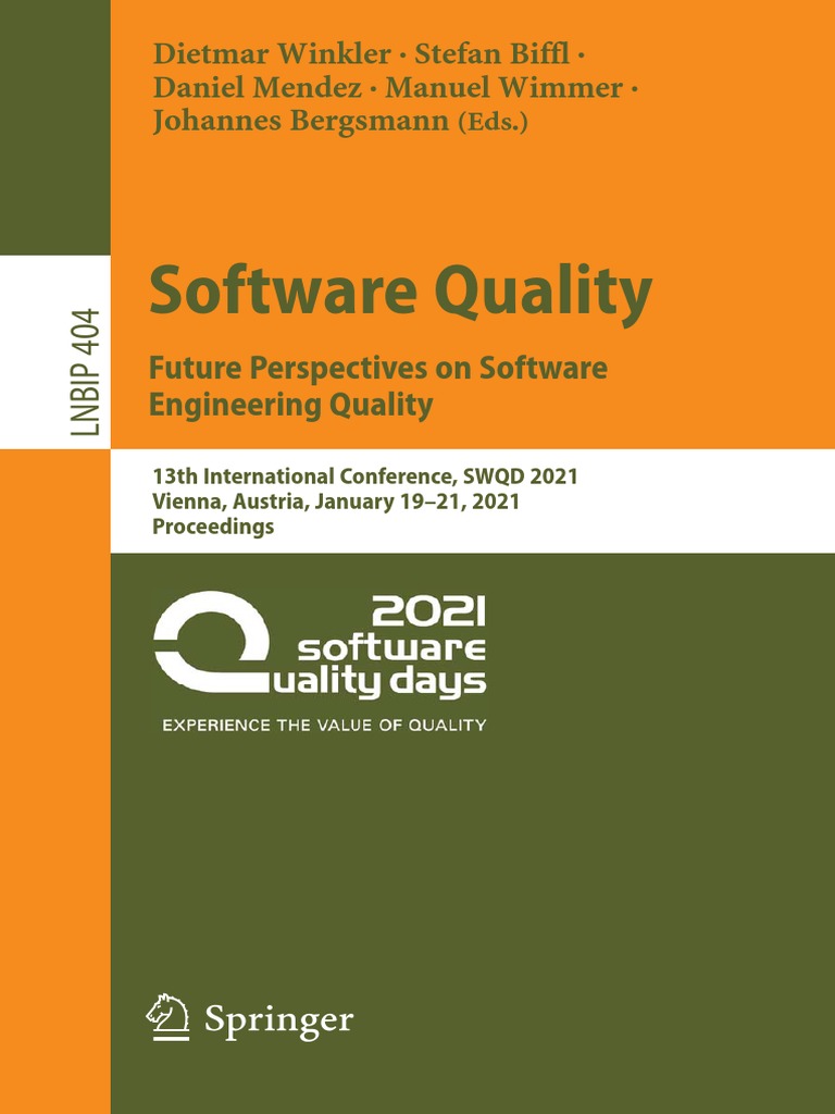 Software Quality Future Perspectives On Software Engineering Qua 2021 ...