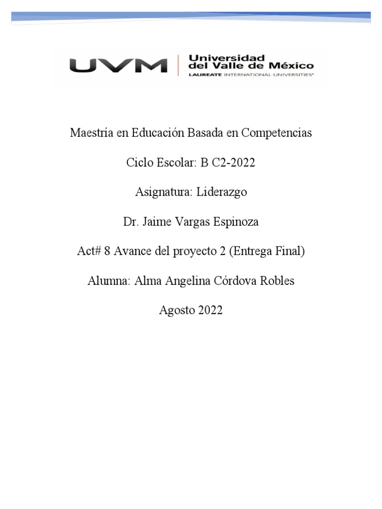 Act# 8 Avance Del Proyecto 2 (Entrega Final) | PDF | Liderazgo | Maestros