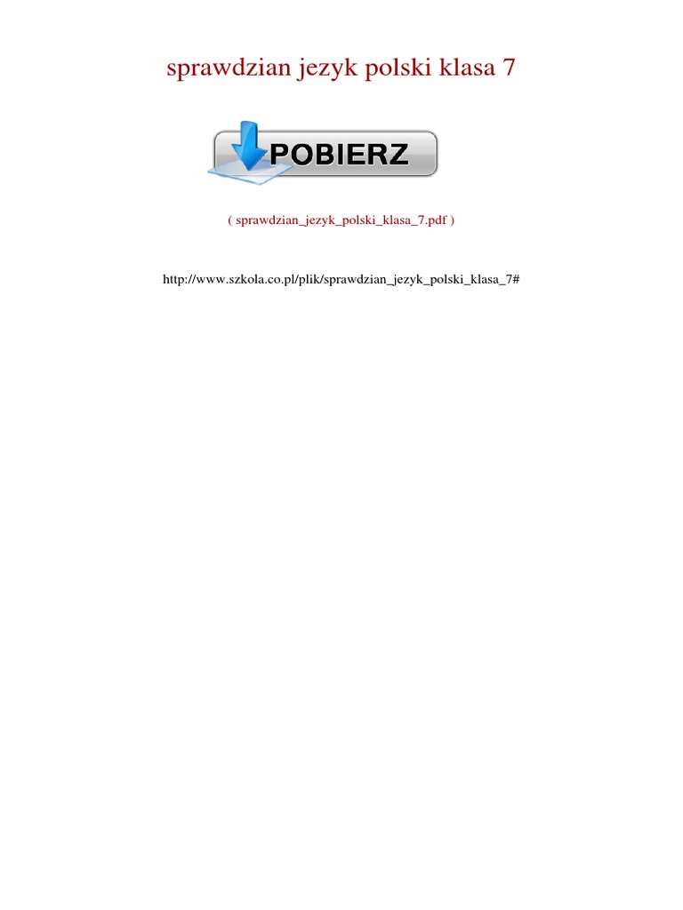 Sprawdzian Jezyk Polski Klasa 7 | PDF