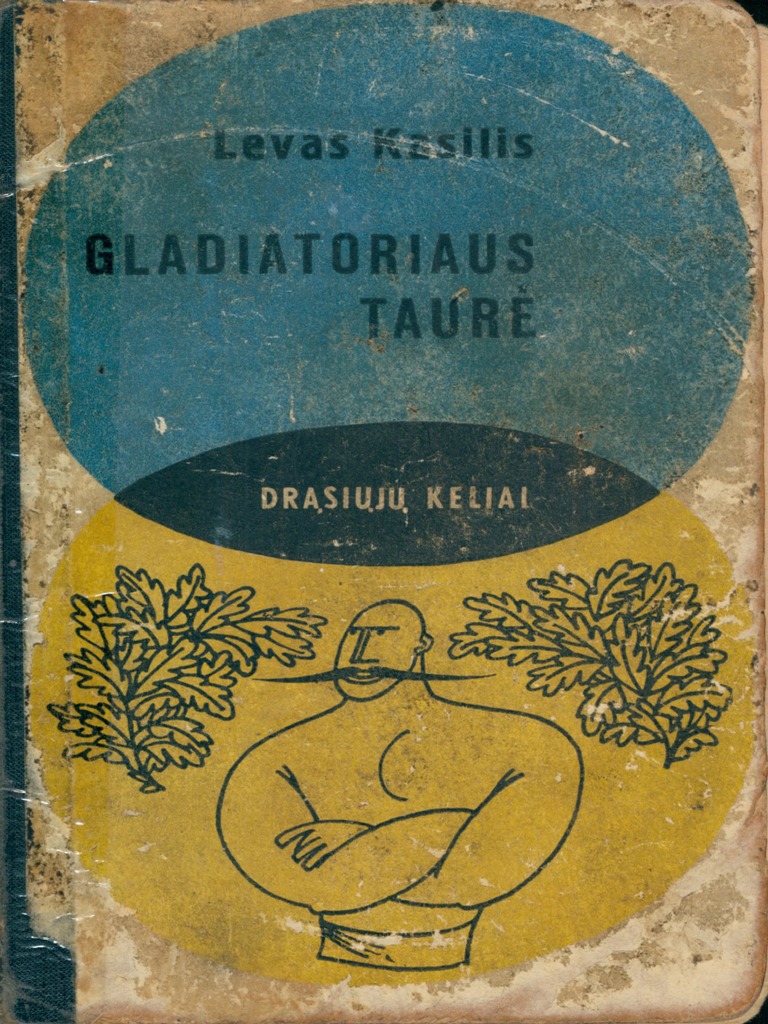 DK 002 Levas Kasilis - Gladiatoriaus Taure 1965 LT | PDF