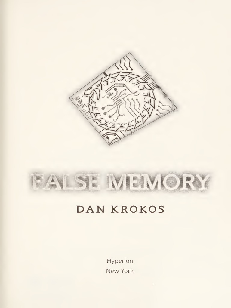 False Memory - Dan Krokos | PDF | Odor | Books