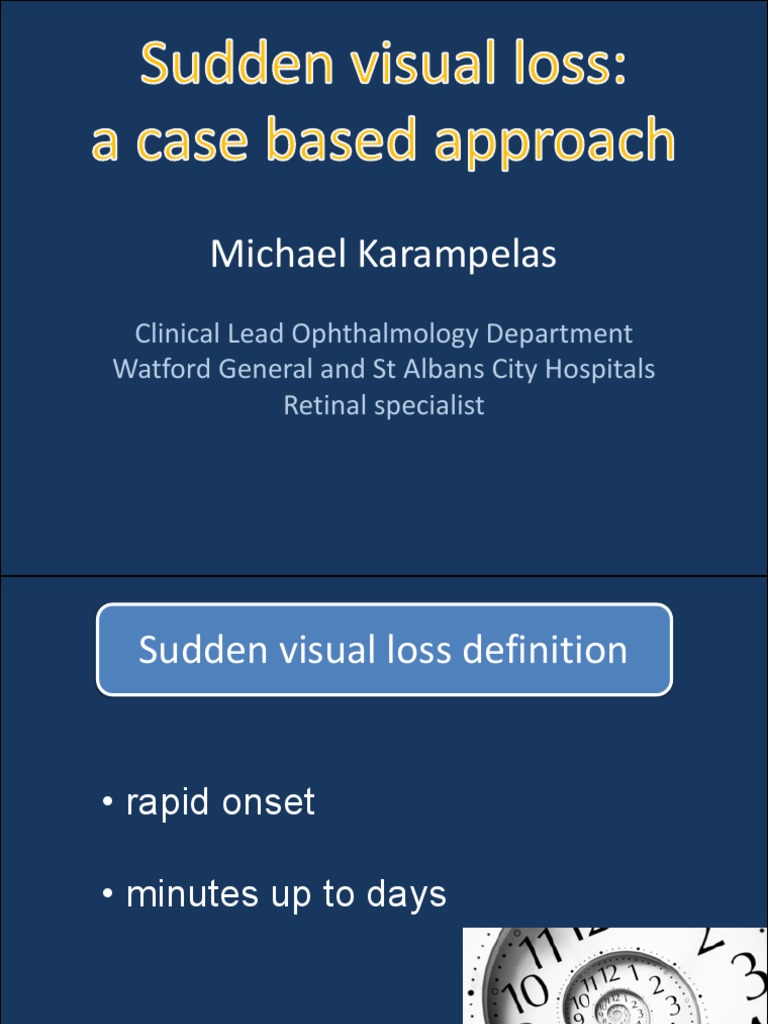 Ophthalmology Sudden Visual Loss | PDF | Visual Impairment | Glaucoma