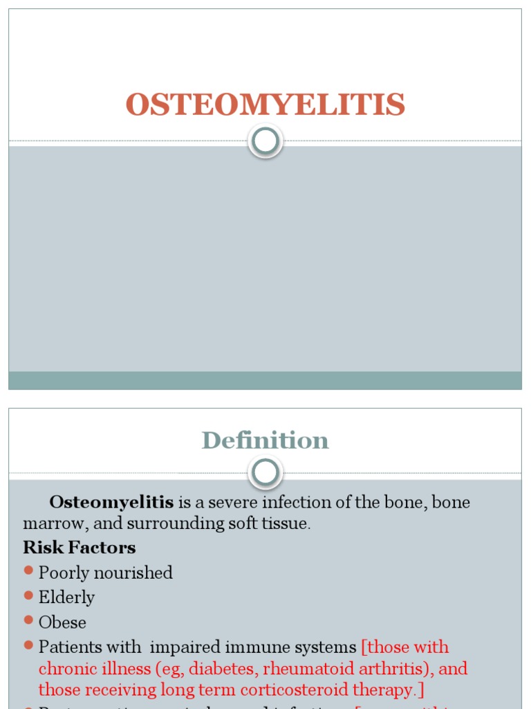A Comprehensive Overview of Osteomyelitis: Etiology, Pathophysiology ...