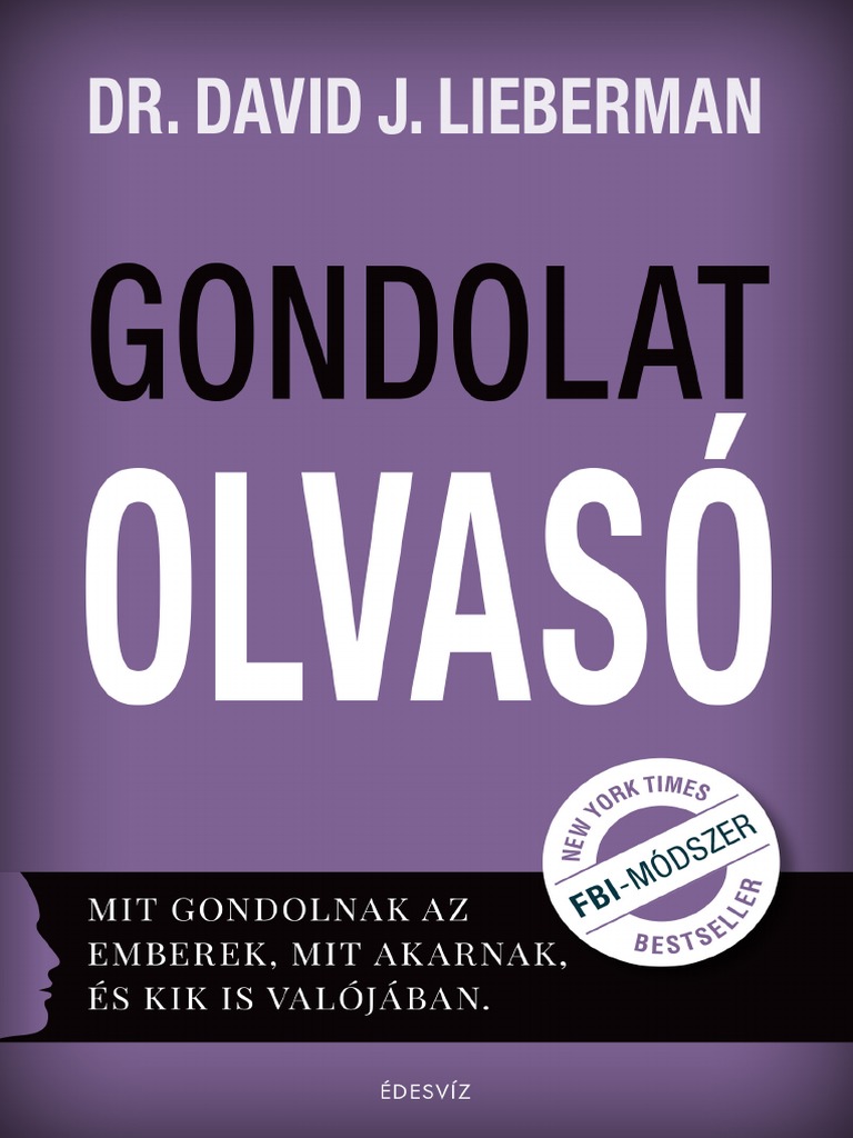 Dr. David J. Lieberman - GONDOLATOLVASÓ | PDF