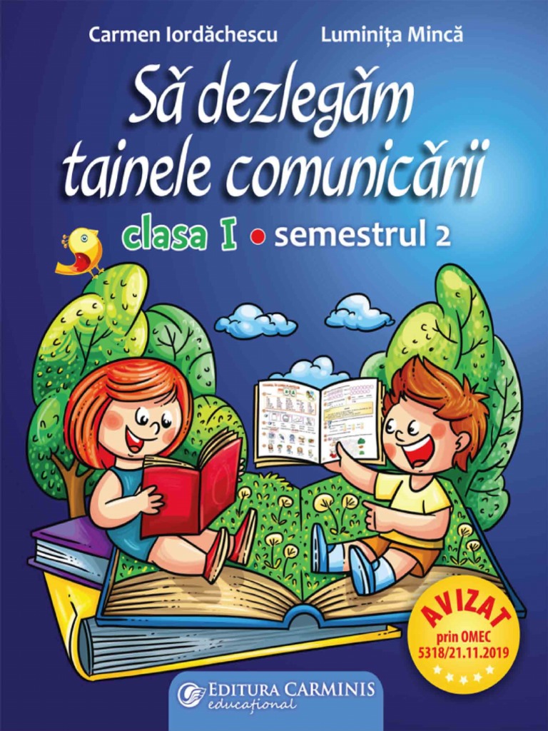 Sa Dezlegam Tainele Comunicarii, Cls 1 Sem 2 Piriiala | PDF