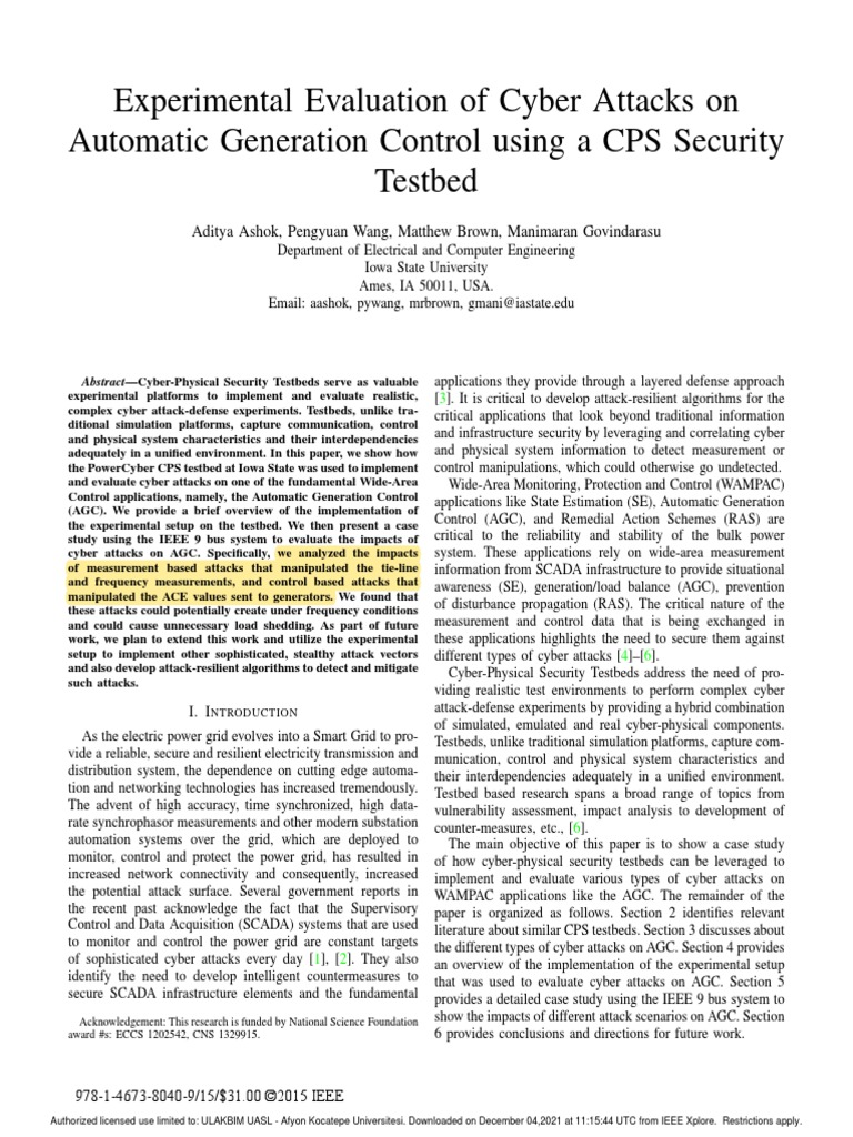 Experimental Evaluation Of Cyber Attacks On Automatic Generation Control Using A Cps Security