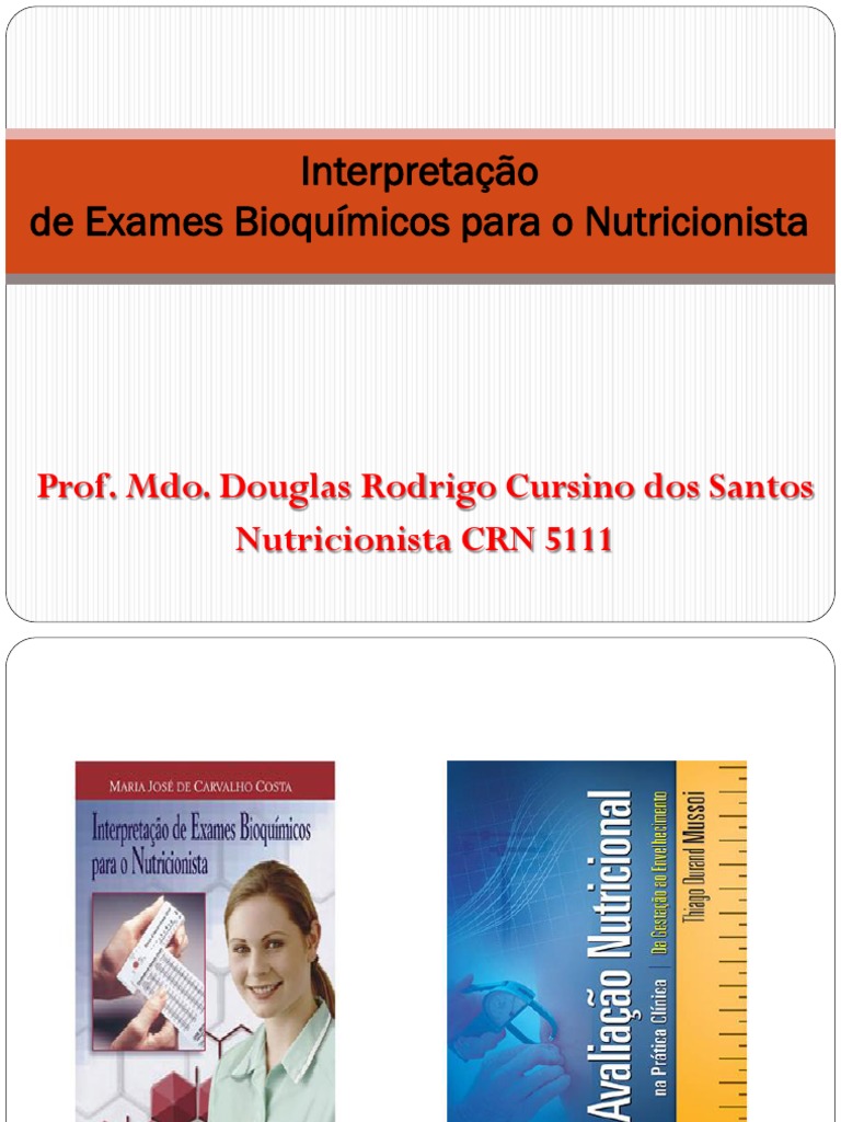 4 - Interpretacao de Exames Bioquimicos para o Nutricionista I | PDF ...