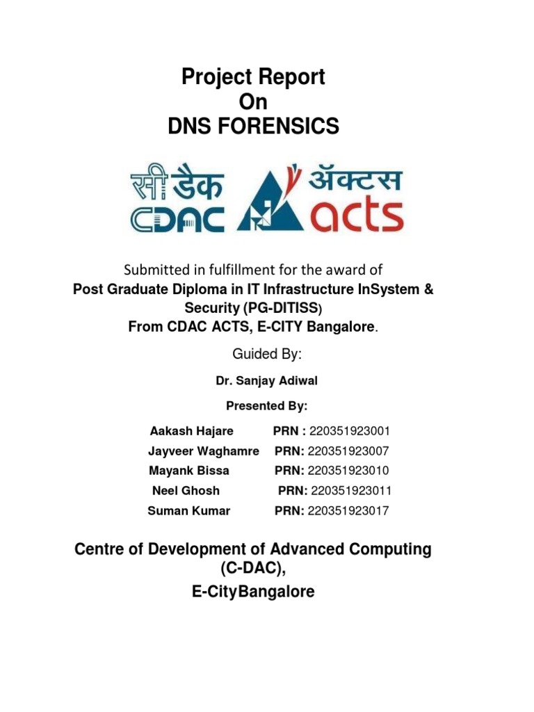 Project Report On Dns Forensics: Submitted in Fulfillment For The Award of | Download Free PDF ...