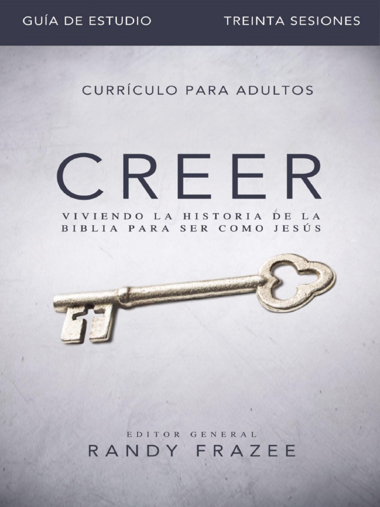 Randy Frazee - Creer, Guia de Estudio | PDF | Dios | Salvación