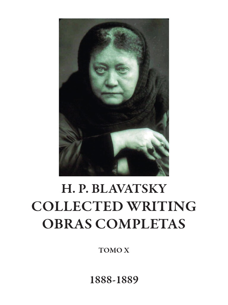 Blavatsky, Helena - Collected Writings Tomo X | PDF | Helena Blavatsky | Teosofía