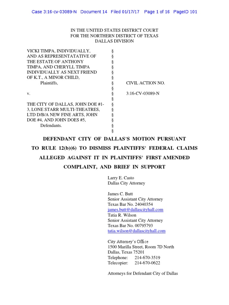 Timpa v. City of Dallas Defendants' Motion To Dismiss (1.17.17) | PDF ... Timpa v. City of Dallas Defendants' Motion To Dismiss (1.17.17) | PDF ...