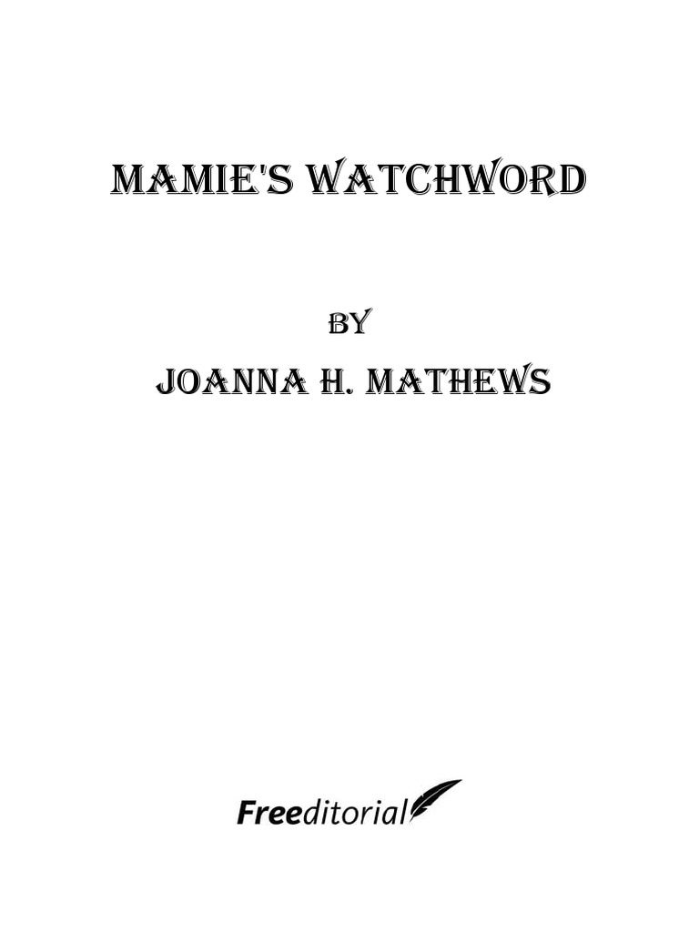 Mamie's Watchword by Joanna H. Mathews | PDF
