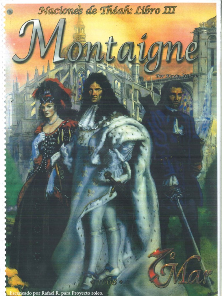7º Mar - Naciones de Theah Libro III Montaigne | PDF