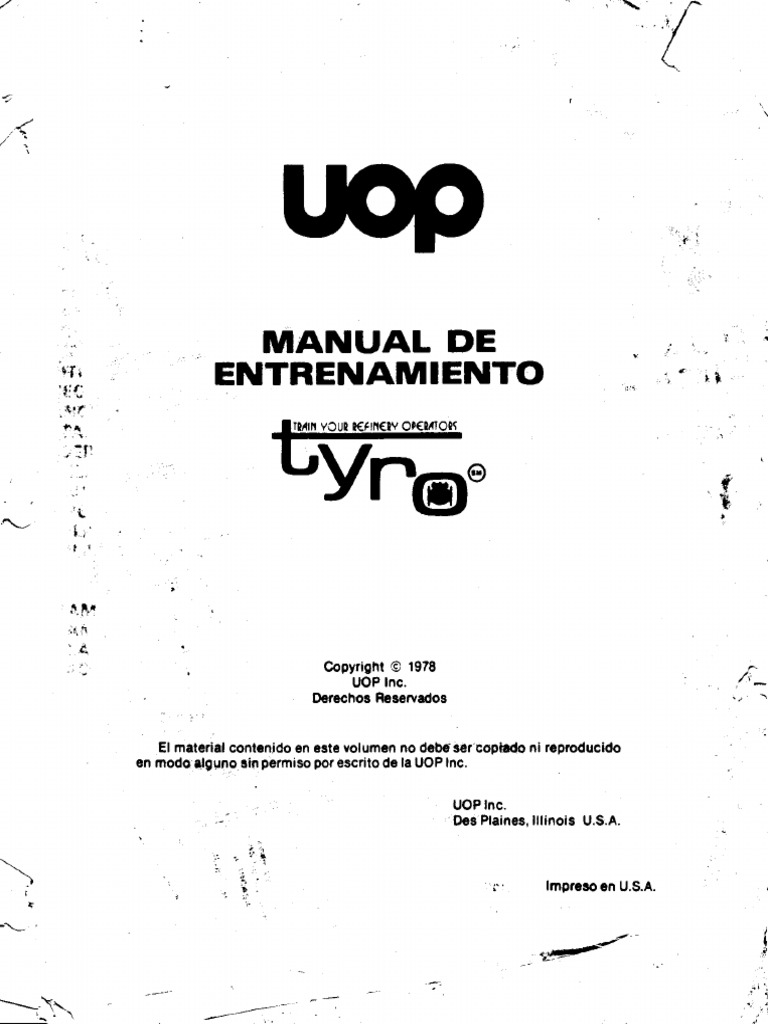 Manual de Entrenamiento. Train Your Refinery Operators (UOP) | PDF