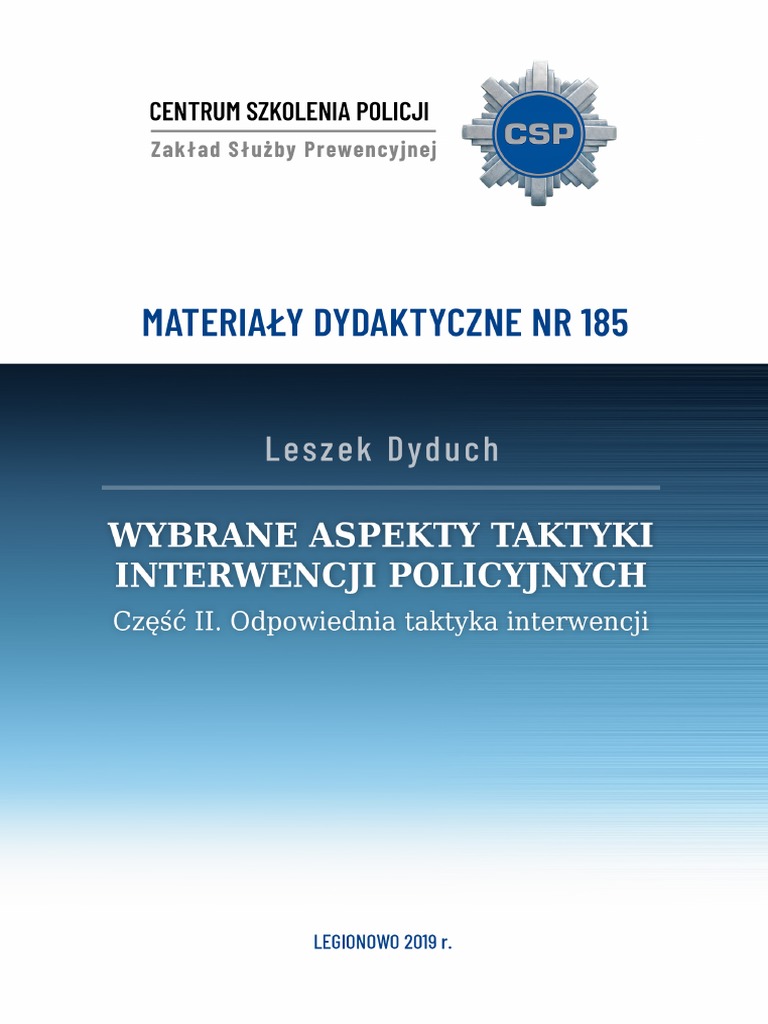 L Dyduch Wybrane Aspekty Taktyki Interwencji Policyjnych Czes II ...
