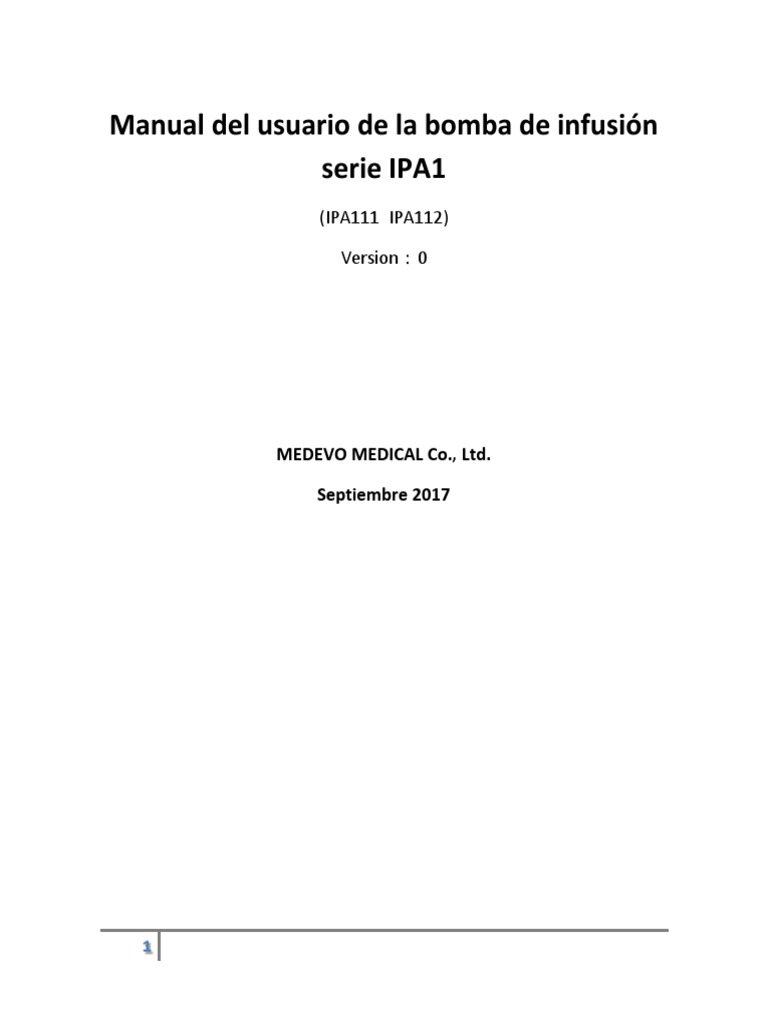 Manual Del Usuario de La Bomba de Infusión Serie IPA1 Español | PDF | Terapia intravenosa | Líquidos