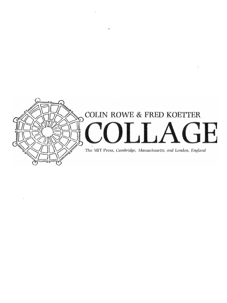 Colin Rowe Collage City 1 | PDF | Edmund Burke | Philosophy