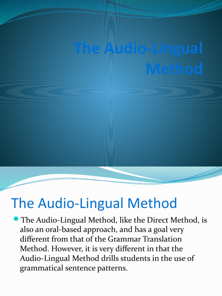 The Audio-Lingual Method | PDF
