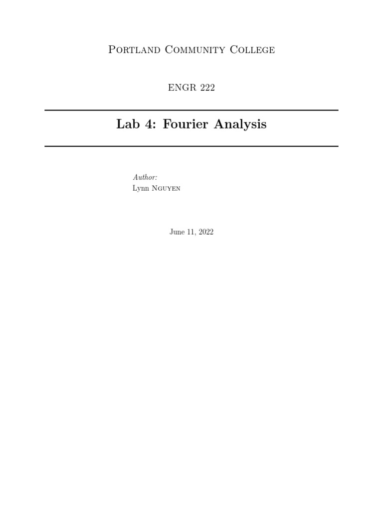 Lab 4 - ECE 223 | PDF | Fourier Transform | Fourier Analysis