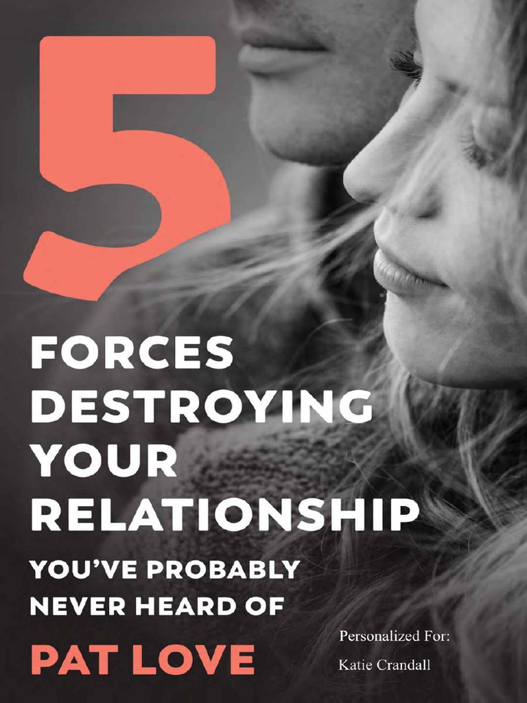 5 Forces Destroying Your Relationship | PDF