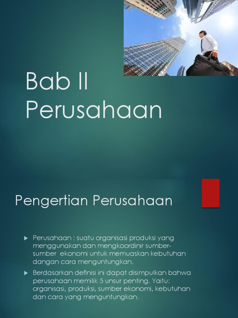 Unsur dan Letak Perusahaan dalam Bisnis | PDF | Karier & Perkembangan | Bisnis