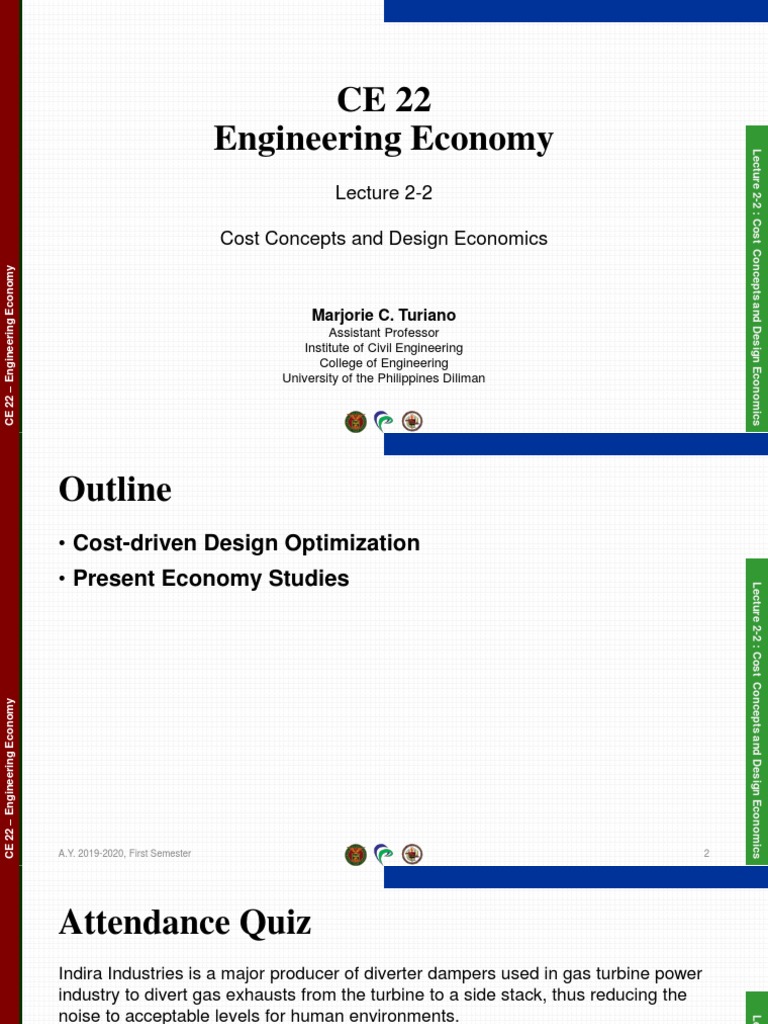 CE 22 Lecture 2-2 Cost-Driven Design Optimization and Present Economy ...
