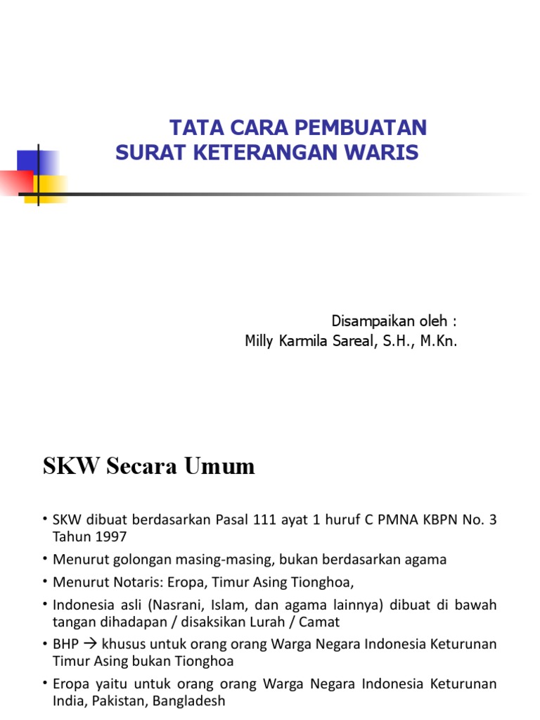 Tata Cara Pembuatan SKW - Milly Kamila Saeral UI + Gambar | PDF