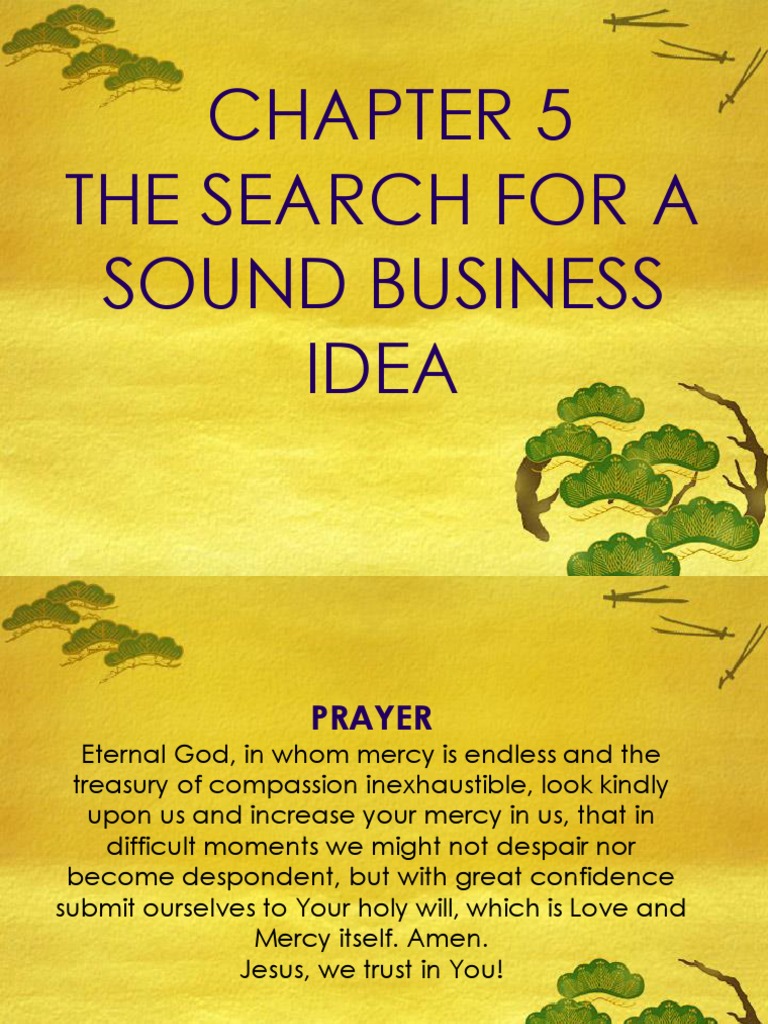 Chapter 5 The Search For A Sound Business Idea | PDF | Creativity ...
