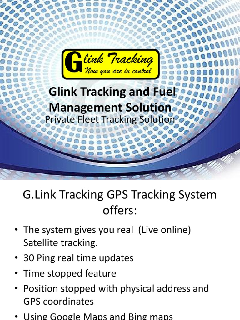 Glink Tracking and Fuel Monitoring Presentation PDF | PDF | Computing ...