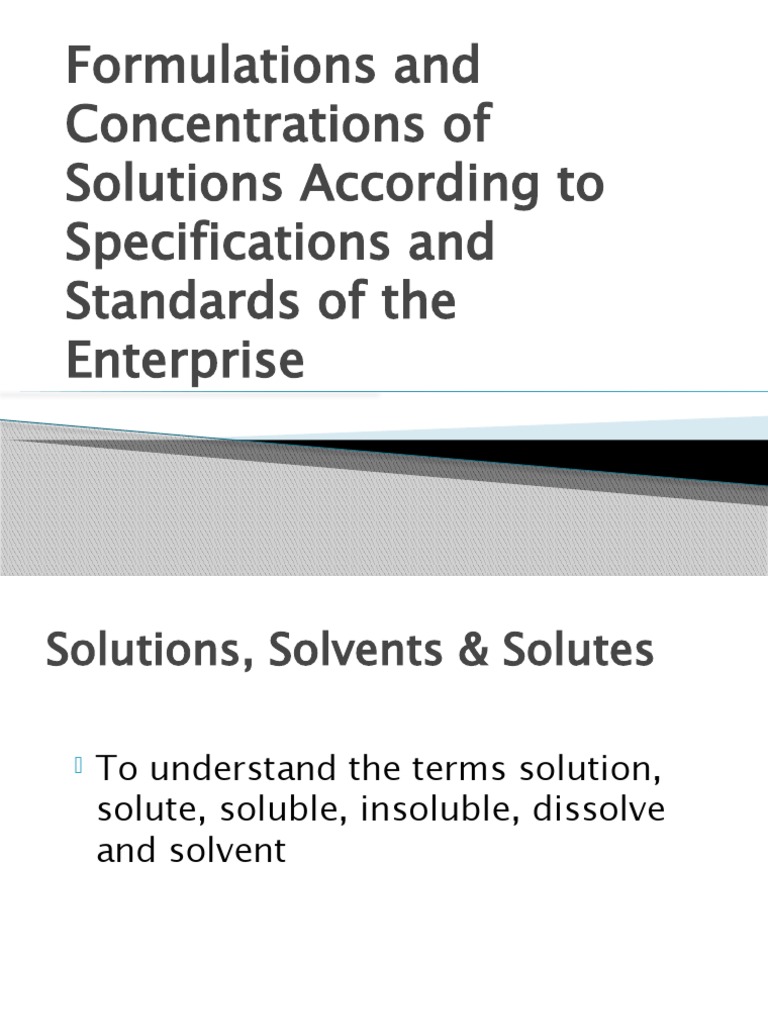 Formulations and Concentrations of Solutions According To ...