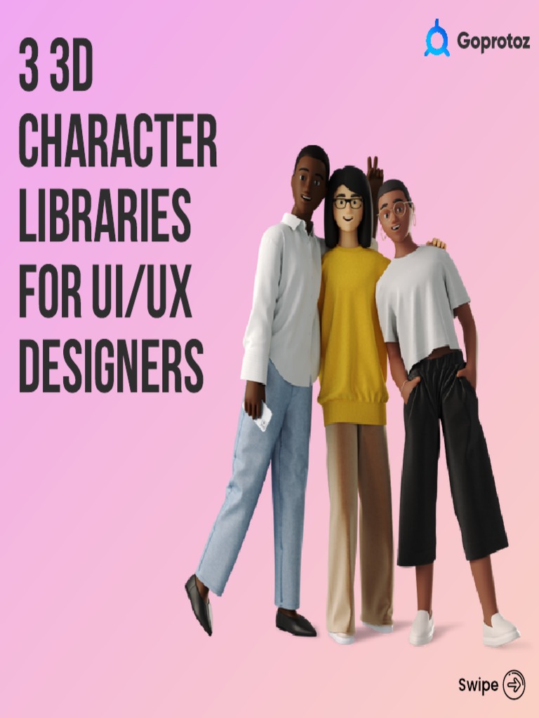3 3D Character Libraries For Ui/ux Designers: Swipe | PDF | Young Adult