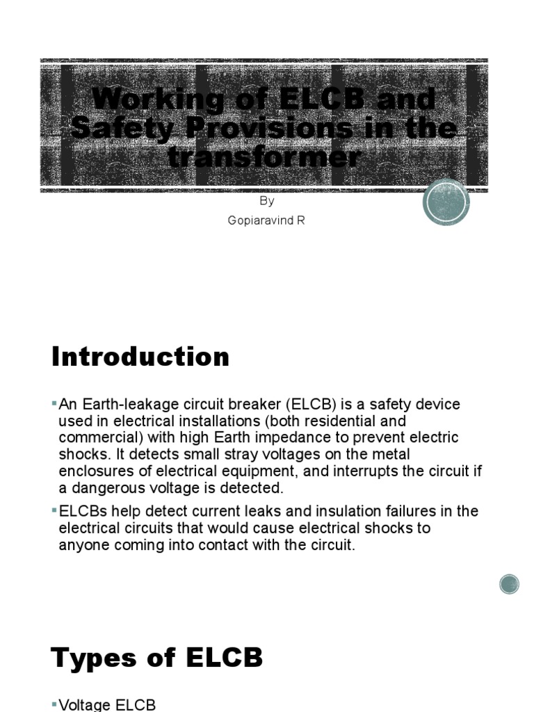 Working of ELCB and Safety Provisions in The | PDF | Transformer ...
