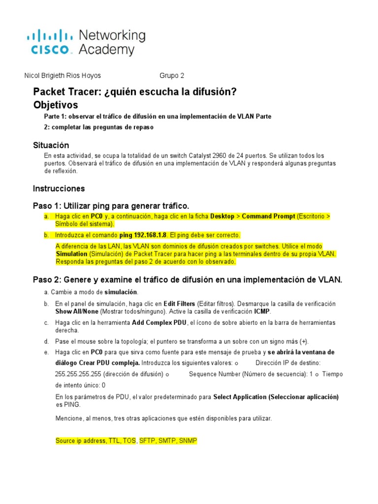 Packet Tracer: ¿Quién Escucha La Difusión? Objetivos | PDF | Conmutador ...