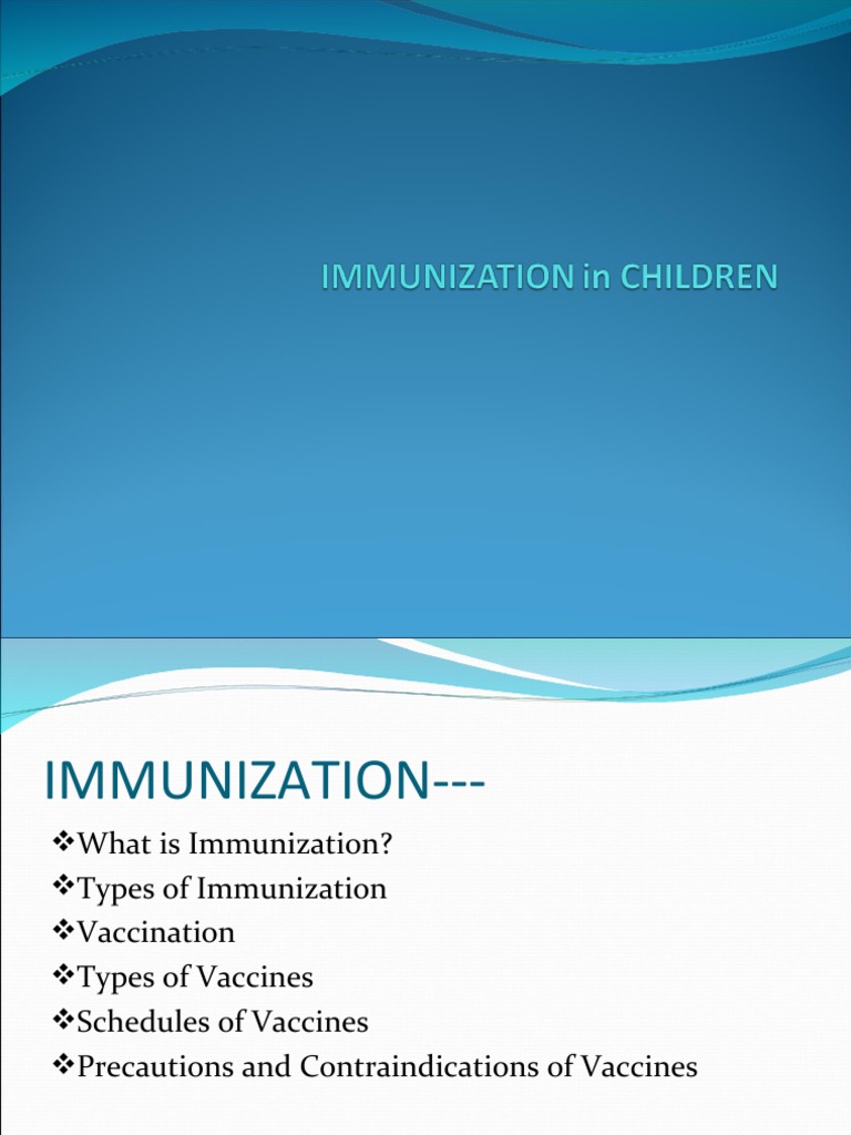 Immunization Lecture | PDF | Vaccines | Immunity (Medical)