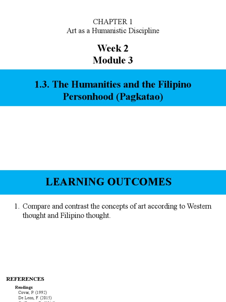 Week 2 Module 3 (1.3. The Humanities and The Filipino Personhood ...