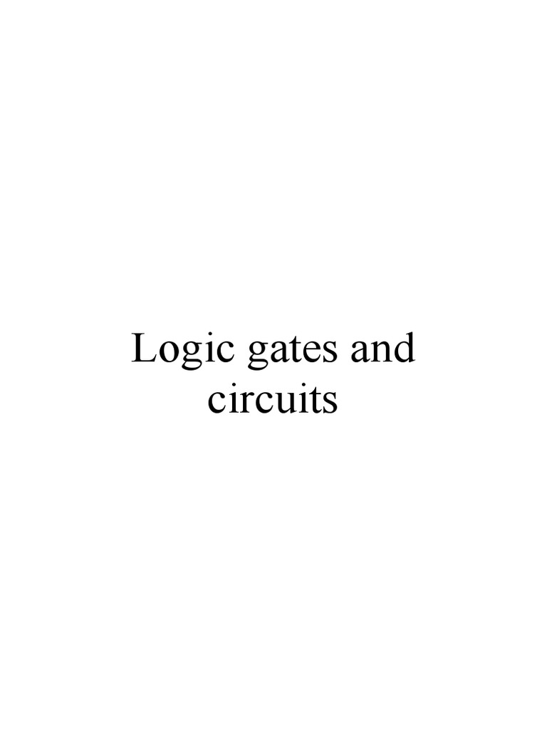 Quiz-Logic Gates and Circuits | PDF | Logic Gate | Electronic Circuits