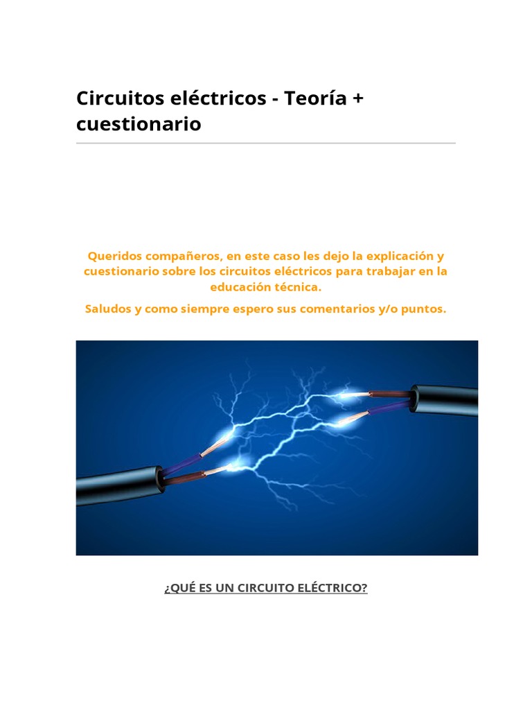 Teoría y cuestionario sobre circuitos eléctricos: conceptos básicos, tipos de circuitos y sus ...